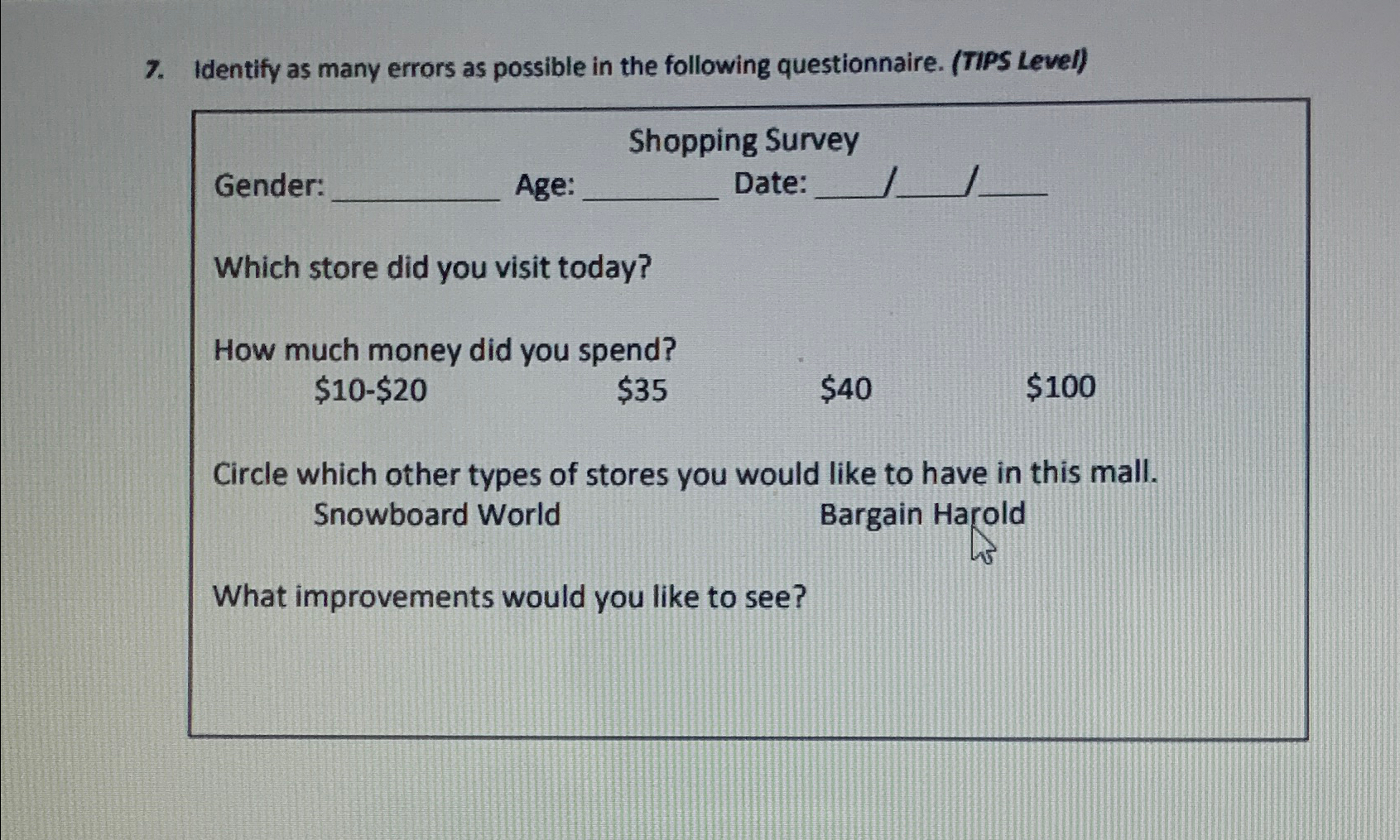 Solved Identify as many errors as possible in the following | Chegg.com