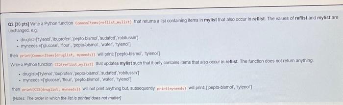 Solved Q2 [30 pts] While a Python function | Chegg.com