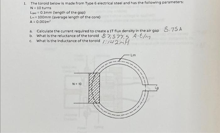Solved 1. The toroid below is made from Type 6 electrical | Chegg.com