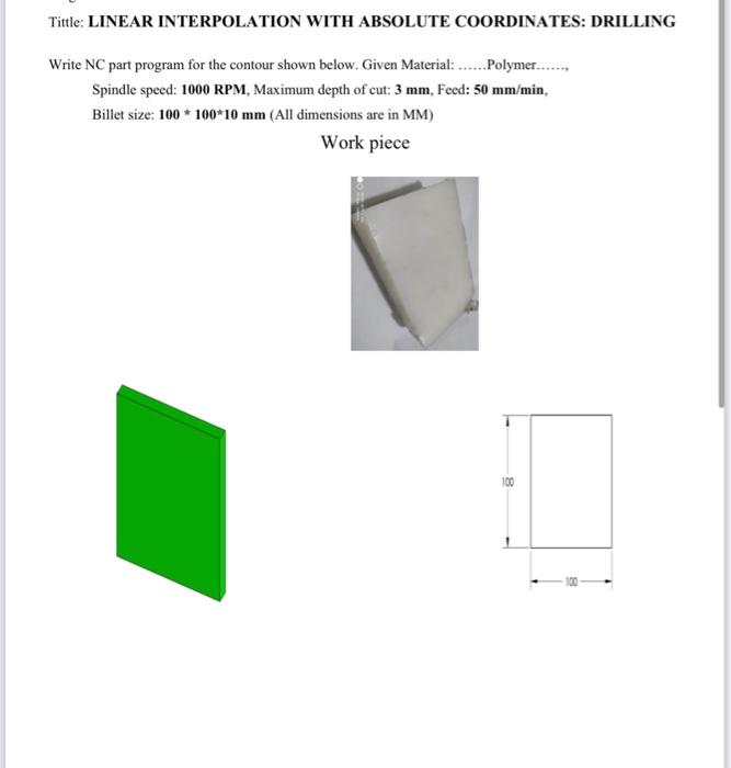 Solved Tittle: LINEAR INTERPOLATION WITH ABSOLUTE | Chegg.com Solved Tittle: LINEAR INTERPOLATION WITH ABSOLUTE | Chegg.com
