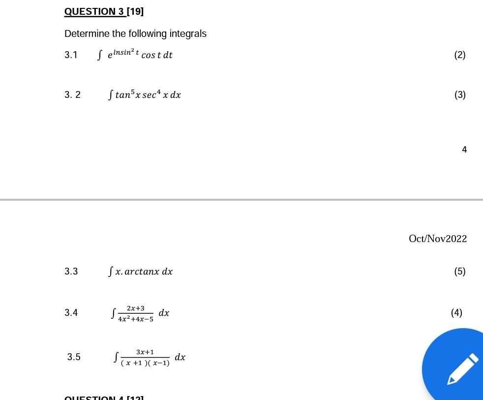 Solved QUESTION 3 [19] Determine the following integrals | Chegg.com