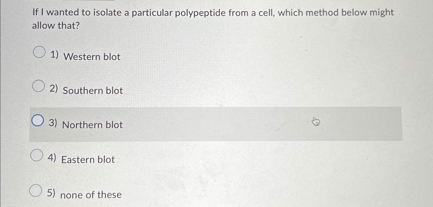 Solved If I wanted to isolate a particular polypeptide from | Chegg.com