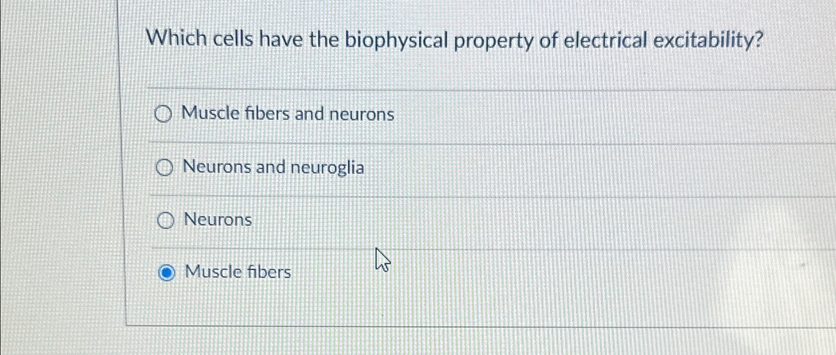 Solved Which cells have the biophysical property of | Chegg.com