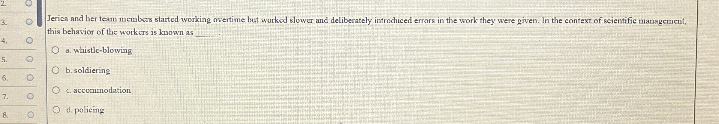 Solved Jerica and her team members started working overtime | Chegg.com