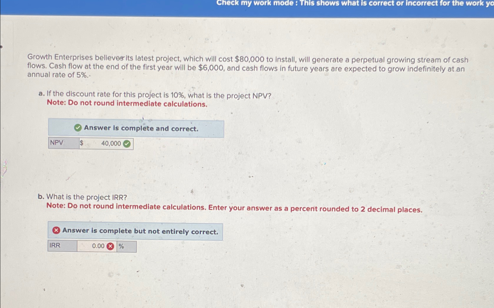 Solved Check my work mode : This shows what is correct or | Chegg.com