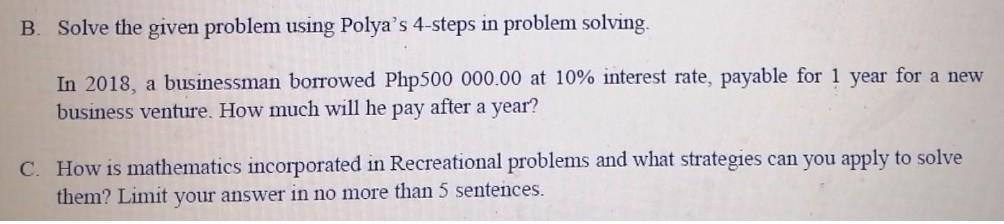 Solved B. Solve the given problem using Polya's 4-steps in | Chegg.com