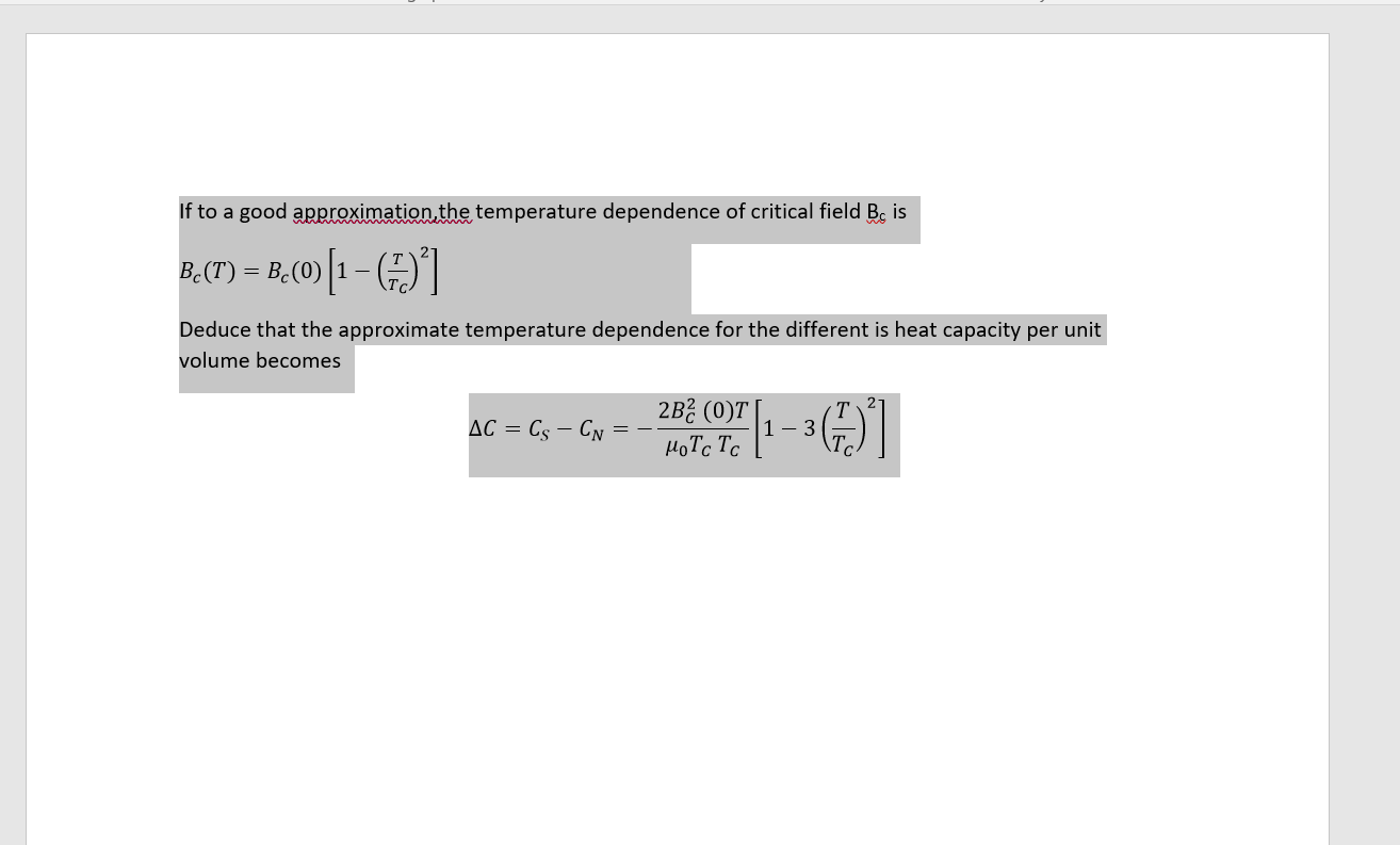 Solved If to a good approximation, the temperature | Chegg.com