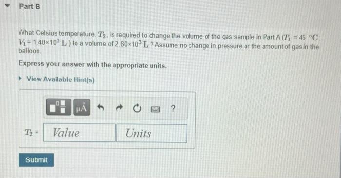 Solved A sample of gas in a balloon has an initial | Chegg.com