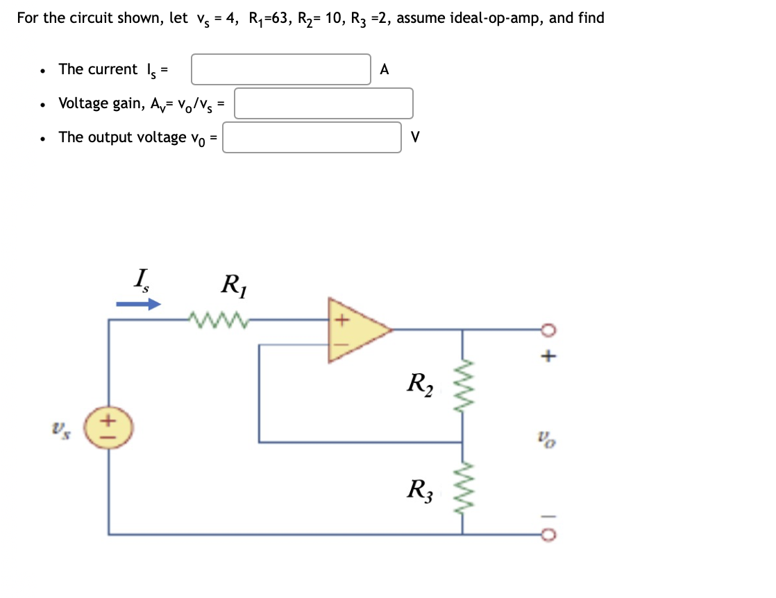 Solved For the circuit shown, let vs=4,R1=63,R2=10,R3=2, | Chegg.com