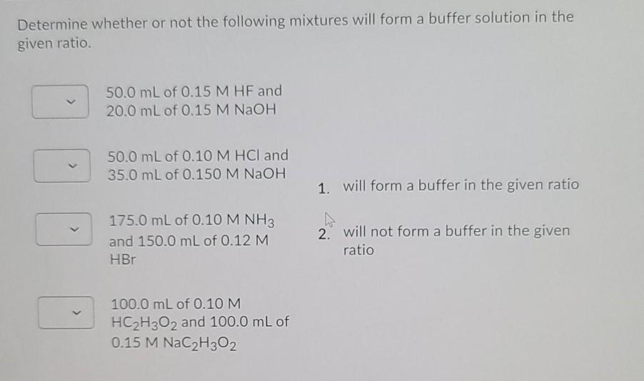 Solved Determine Whether Or Not The Following Mixtures Will