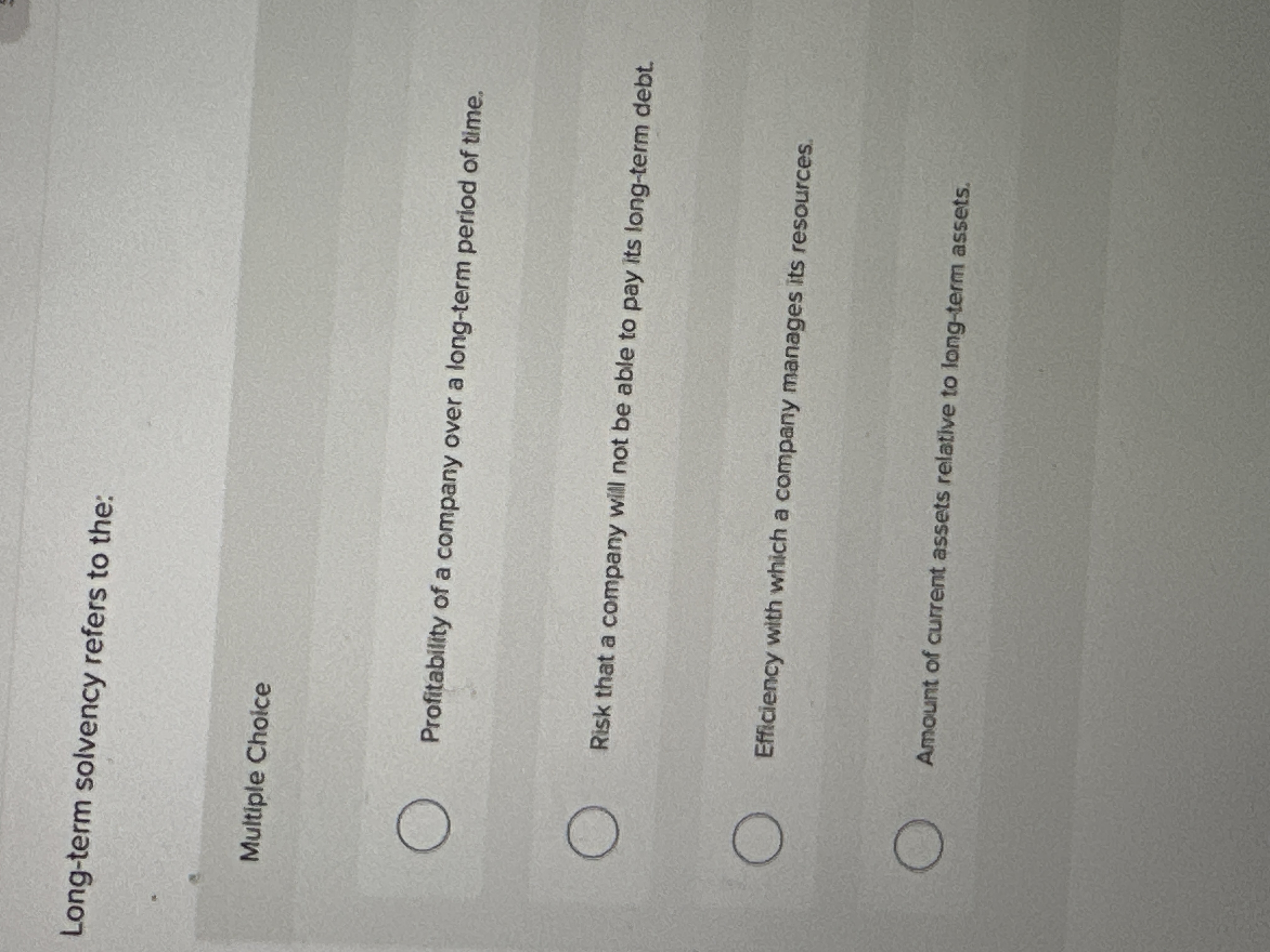Solved Long-term solvency refers to the:Multiple | Chegg.com