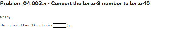 Solved Convert the base- 8 ﻿number to base-10A515658The | Chegg.com
