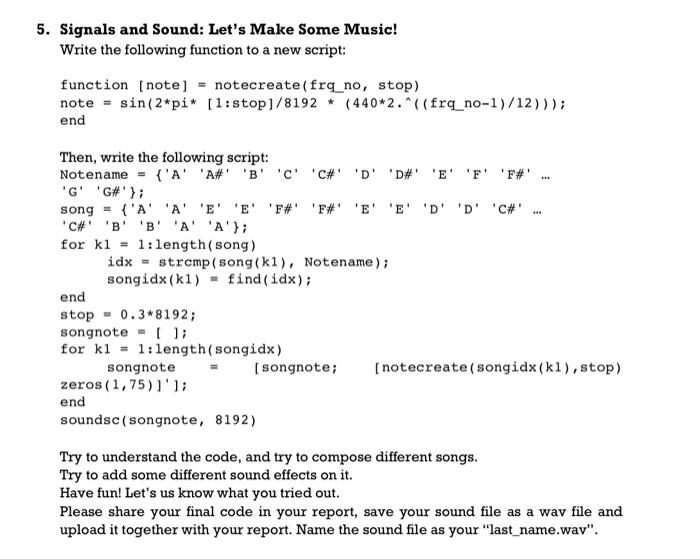 Solved 5. Signals and Sound: Let's Make Some Music! Write | Chegg.com
