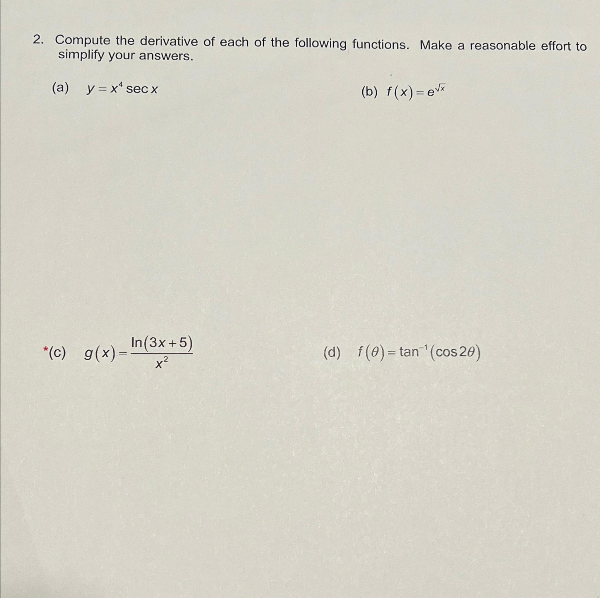 Solved Compute the derivative of each of the following | Chegg.com