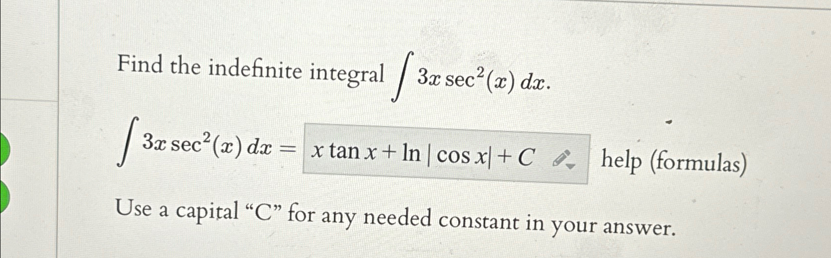 Solved Find the indefinite integral | Chegg.com