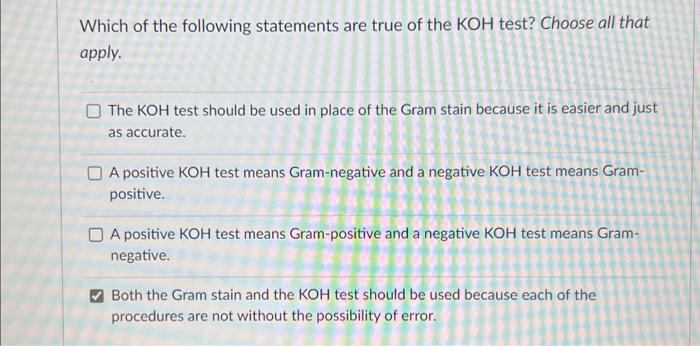 Solved Which of the following statements are true of the KOH | Chegg.com