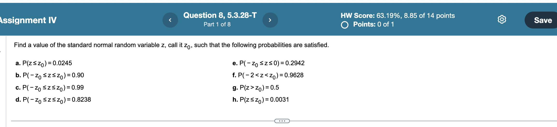 Solved Find a value of the standard normal random variable | Chegg.com
