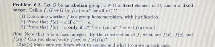 Solved Problem 6.3. Let G be an abelian group, a∈G a fixed | Chegg.com