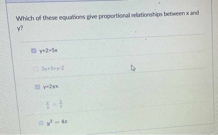 Solved Which of these equations give proportional | Chegg.com