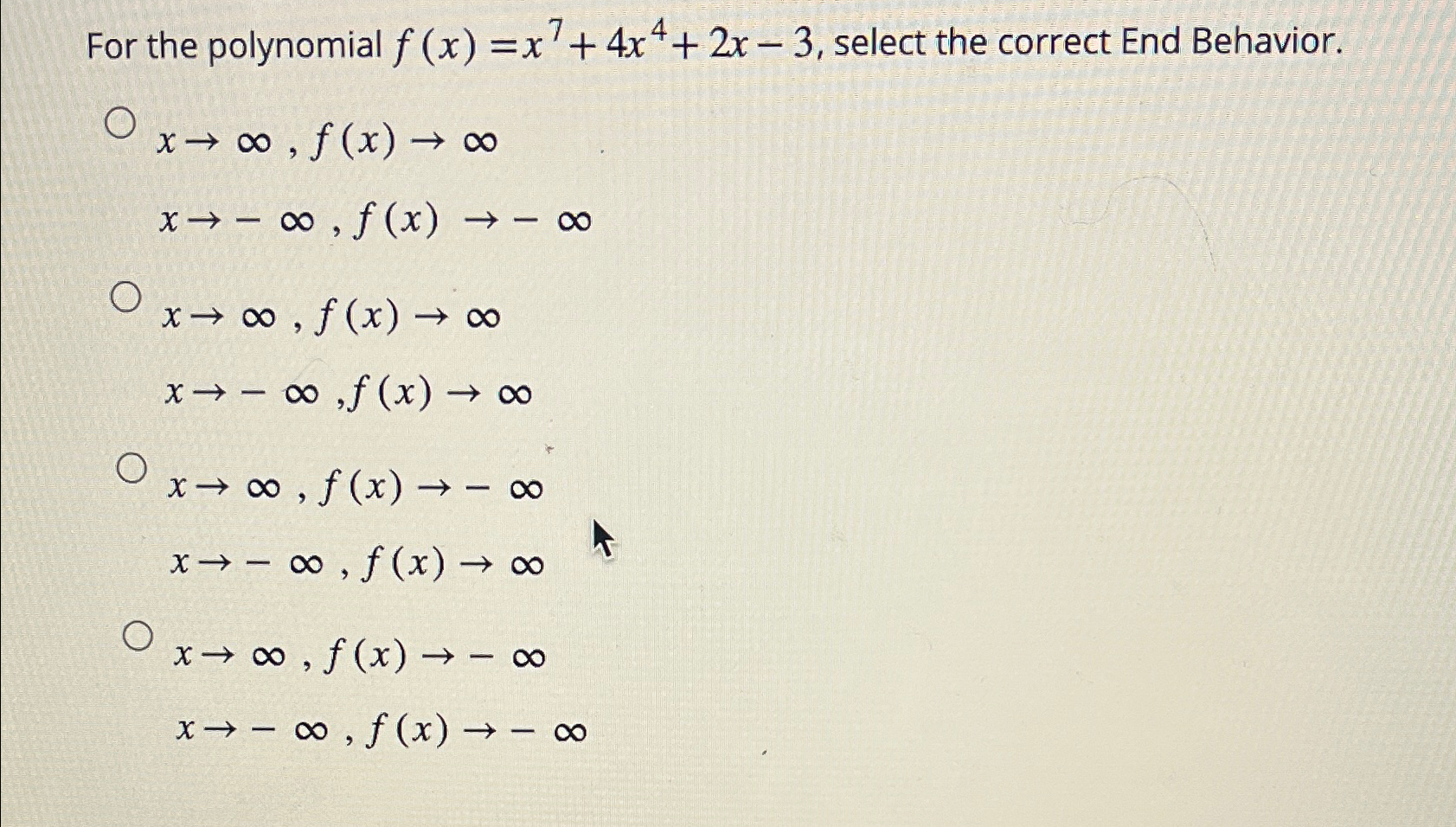 Solved For the polynomial f(x)=x7+4x4+2x-3, ﻿select the | Chegg.com