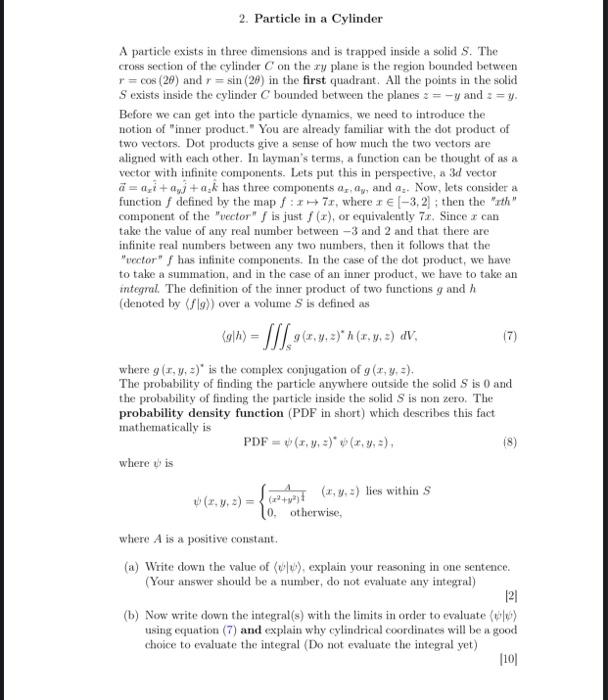 Solved 2. Particle in a Cylinder A particle exists in three | Chegg.com