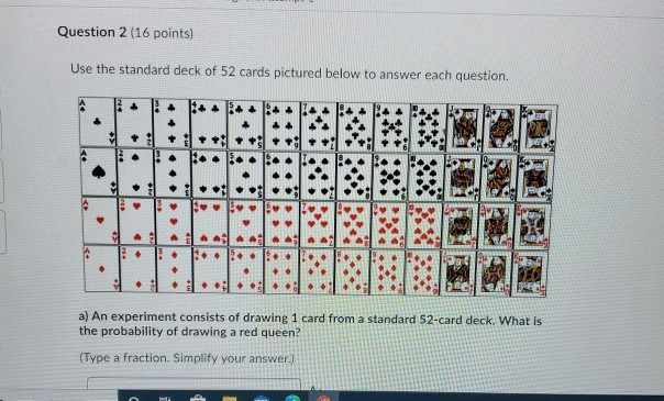 Solved Question 2 (16 points) Use the standard deck of 52 | Chegg.com