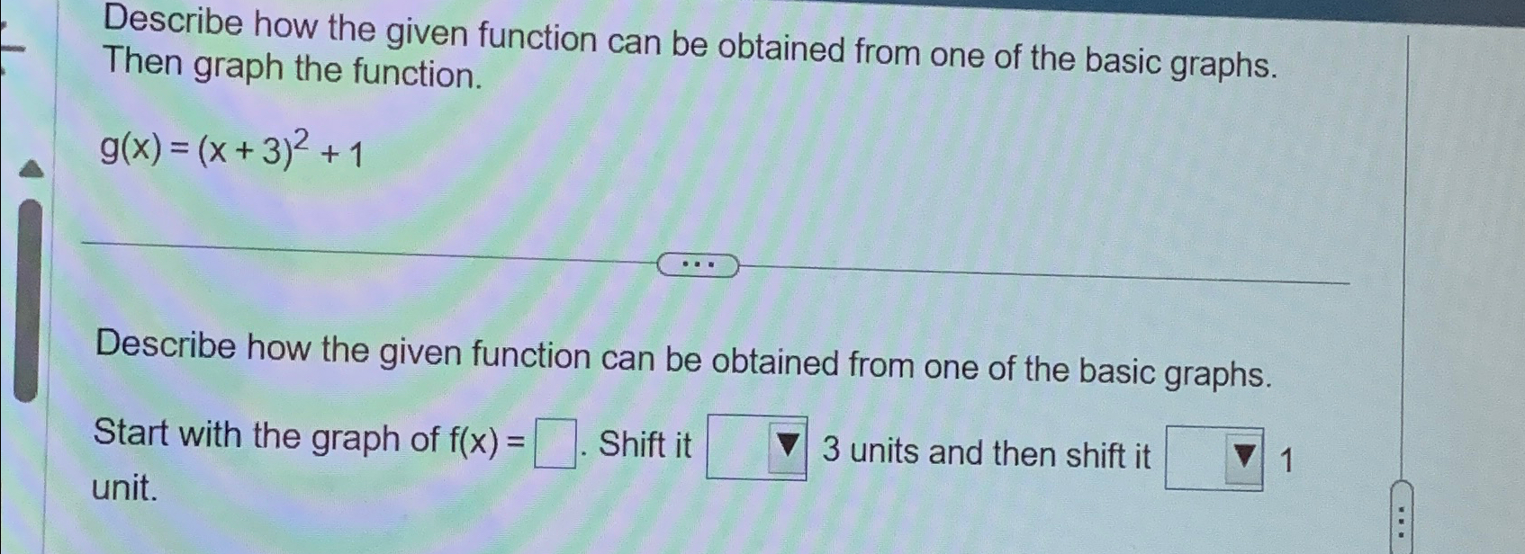 Solved Describe how the given function can be obtained from | Chegg.com