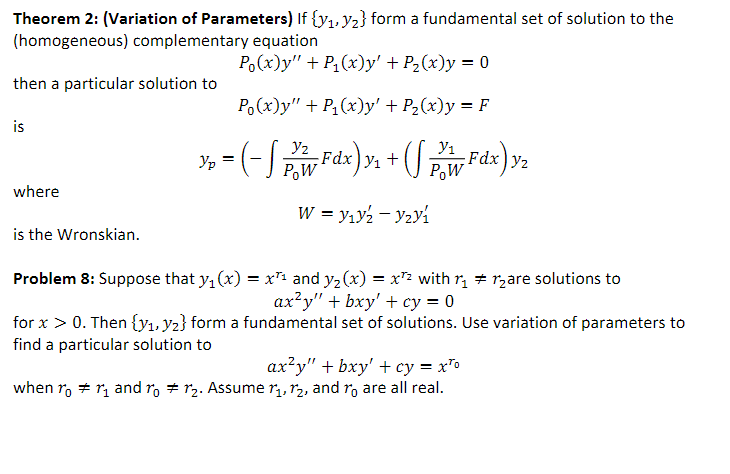 Solved Theorem 2: (Variation of Parameters) ﻿If {y1,y2} | Chegg.com