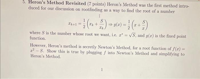 Solved Heron's Method Revisited ( 7 points) Heron's Method | Chegg.com