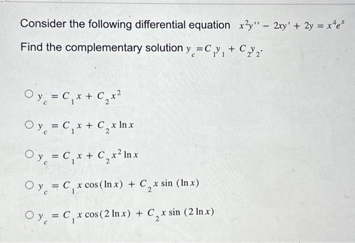 Solved Consider the following differential equation x²y" - | Chegg.com