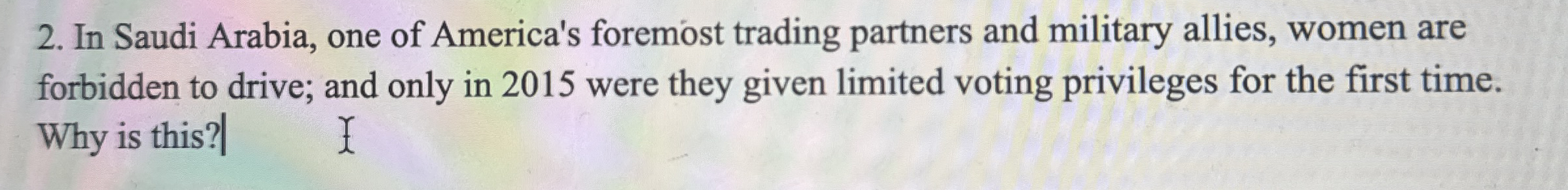 Solved In Saudi Arabia, one of America's foremost trading | Chegg.com
