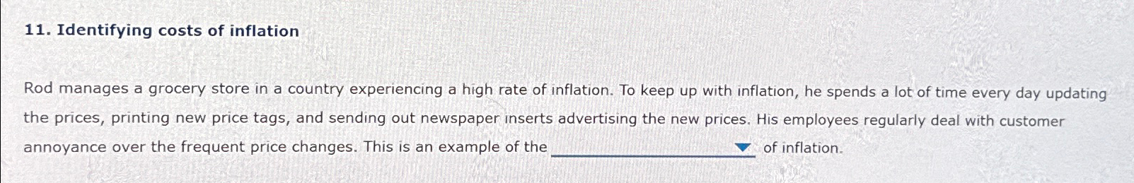 Solved Identifying costs of inflationRod manages a grocery | Chegg.com