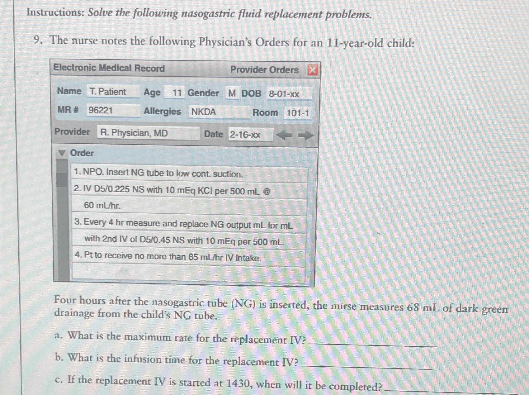 Solved Instructions: Solve the following nasogastric fluid | Chegg.com