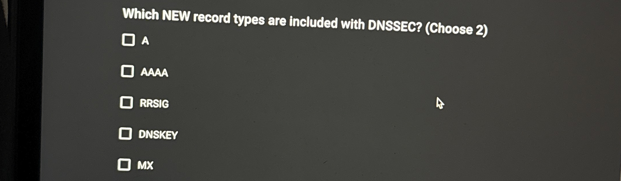 Solved Which NEW record types are included with DNSSEC? | Chegg.com