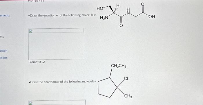 Solved - Draw the enantiomer of the following molecules: | Chegg.com