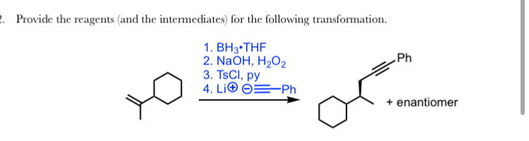 Solved Provide the reagents (and the intermediates) ﻿for the | Chegg.com