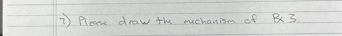 Solved R×1) Brק) Please draw the mechanism of BRV.(R×3) तCl | Chegg.com
