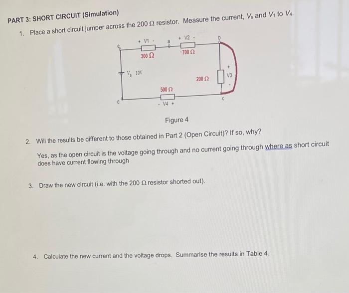 Solved PART 3: SHORT CIRCUIT (Simulation) 1. Place a short | Chegg.com