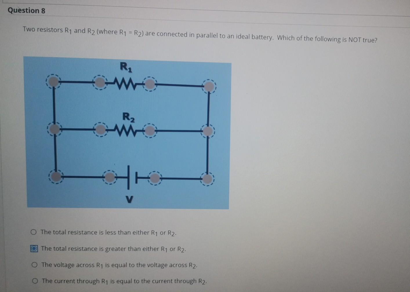 Solved Question 8 Two resistors R1 and R2 (where R1 = R2) | Chegg.com Solved Question 8 Two resistors R1 and R2 (where R1 = R2) | Chegg.com