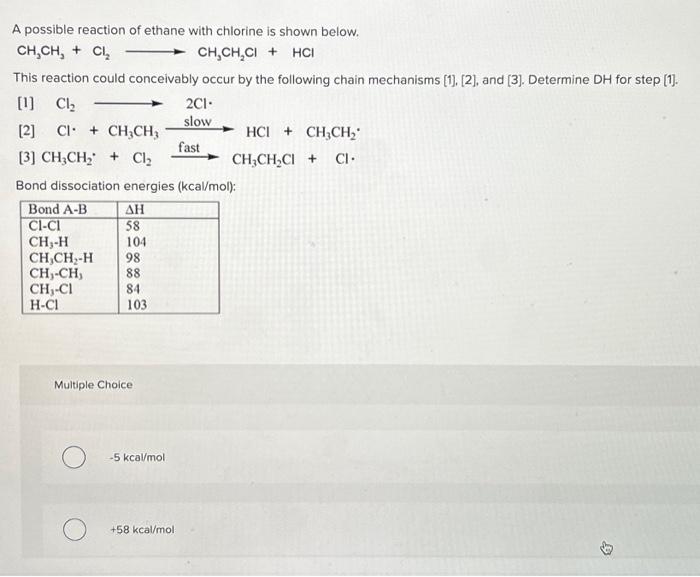 Solved CH3CH2+Cl2 CH3CH2Cl+HCl This reaction could | Chegg.com