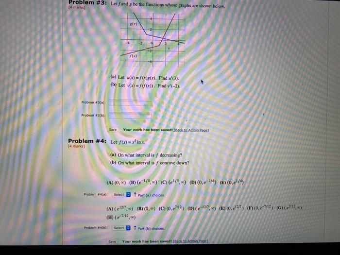 Solved Problem 3 Letf And Be The Functions Whose Graphs 