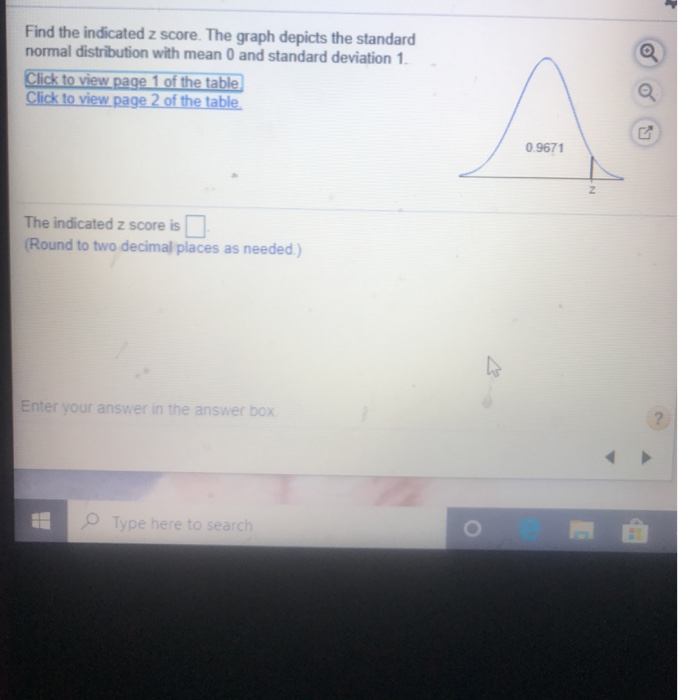 Solved Find the indicated z score. The graph depicts the | Chegg.com