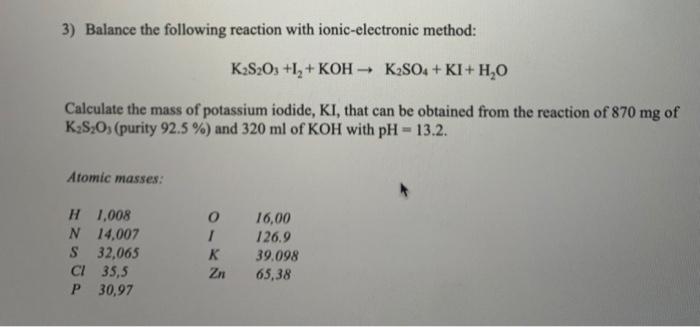 Solved 3) Balance the following reaction with | Chegg.com