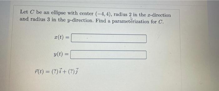 Solved Parameterize the line segment from (-2,5) to (3,-4). | Chegg.com