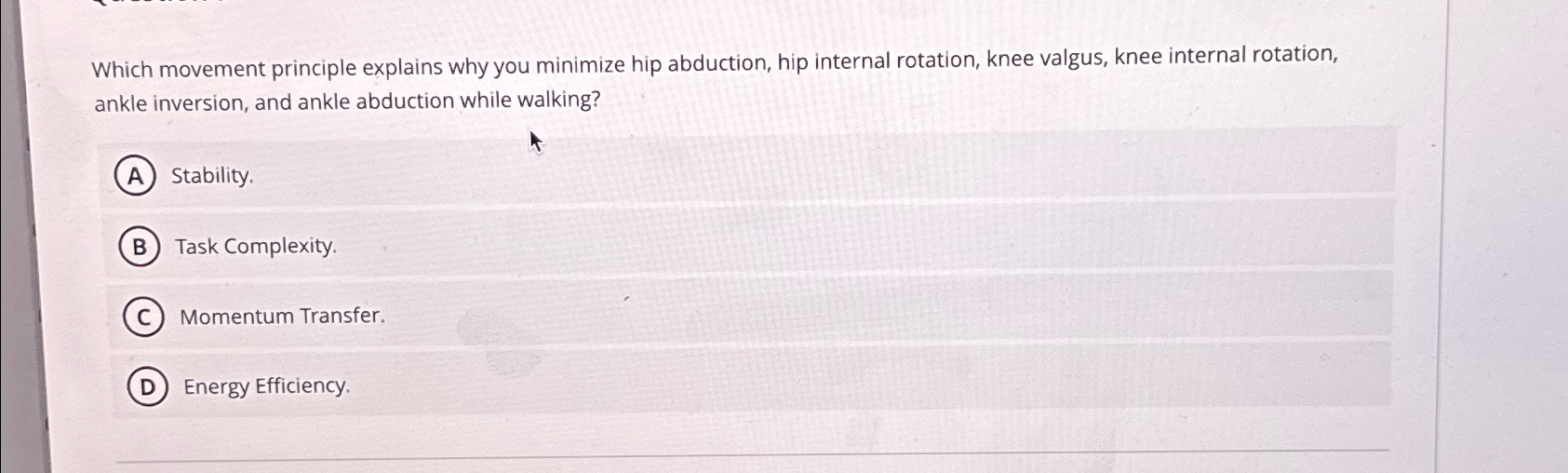 Solved Which movement principle explains why you minimize | Chegg.com