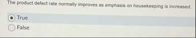 Solved The product defect rate normally improves as emphasis | Chegg.com