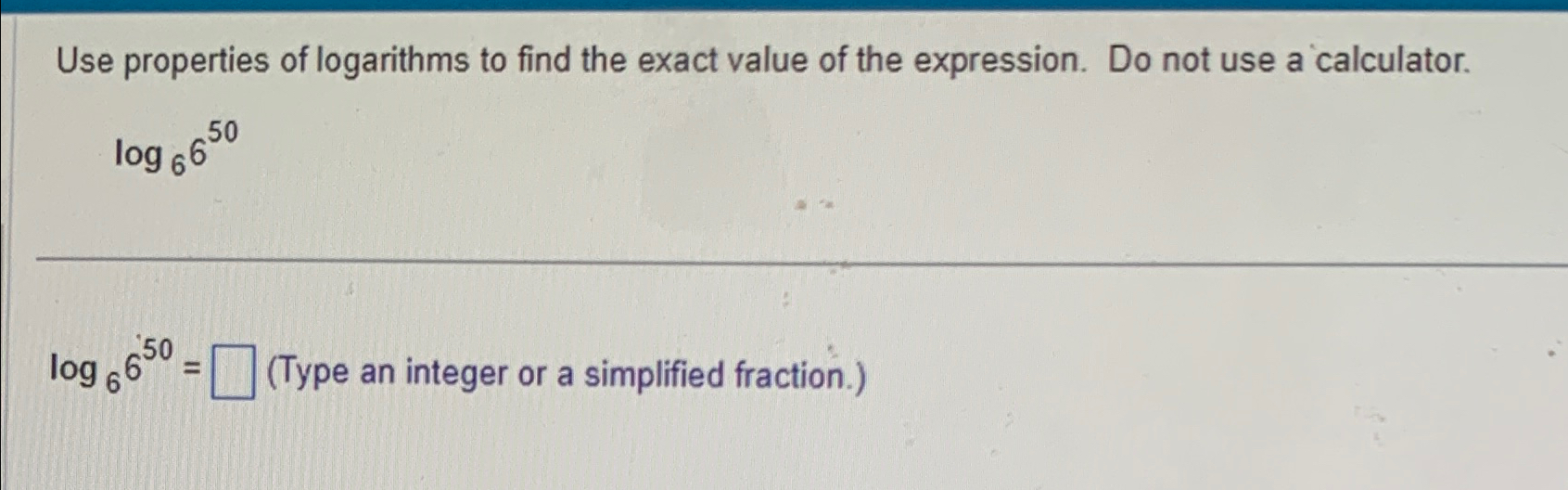 Solved Use properties of logarithms to find the exact value | Chegg.com