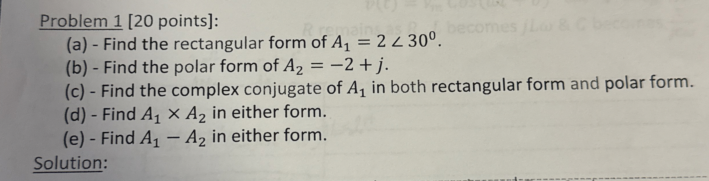 Solved Problem 1 [20 ﻿points]:(a) - ﻿Find the rectangular | Chegg.com
