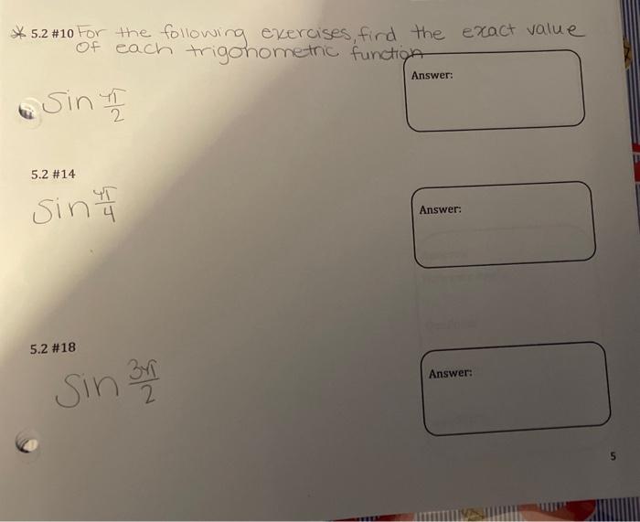 Solved * 5.2#10 For the following exercises, find the exact | Chegg.com