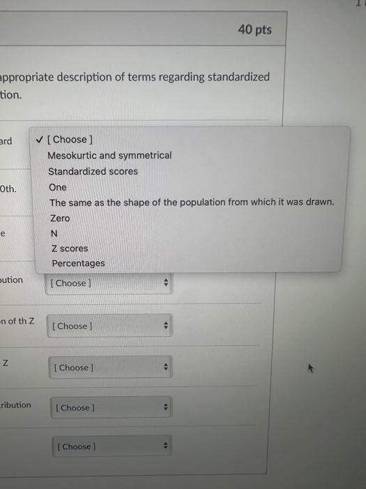 Solved Please choose the most appropriate description of | Chegg.com